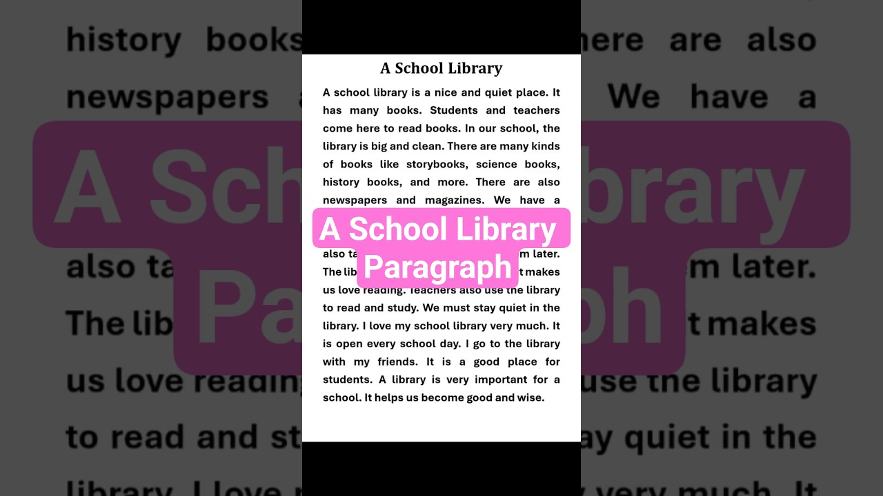 A School Library Paragraph | Paragraph about A School Library | Paragraph for all classes #paragraph