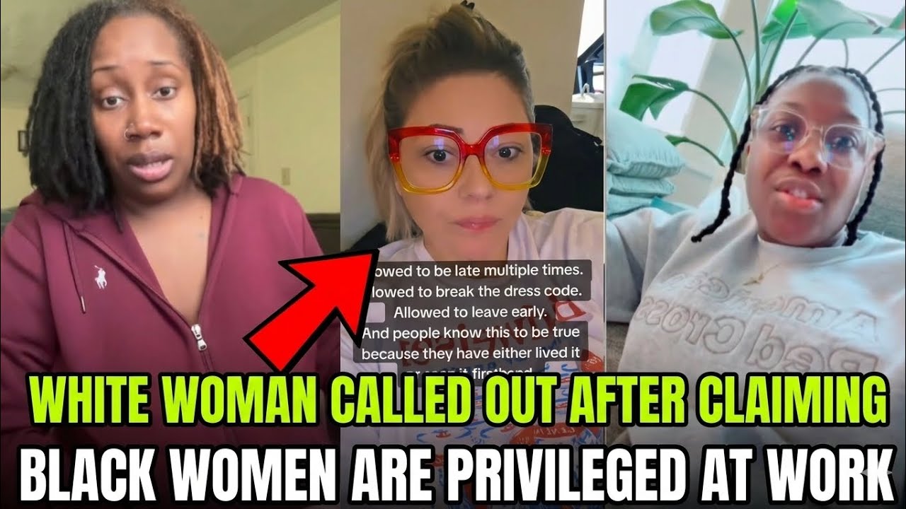 WHITE Woman Are Facing INSTANT BACKLASH After Claiming BLACK Women Are PRIVILEGED At Work 