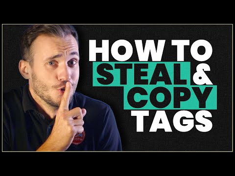 How to copy video tags from another YouTube video