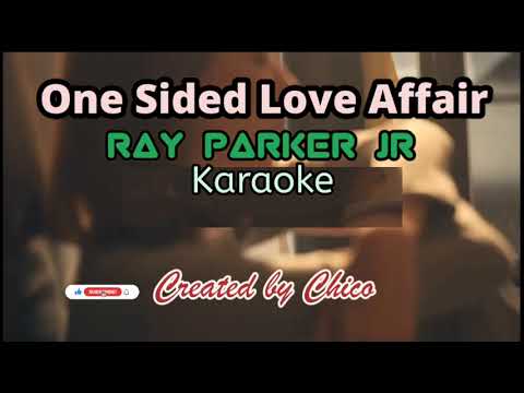 One sided love affair - Jay Parker ( karaoke )