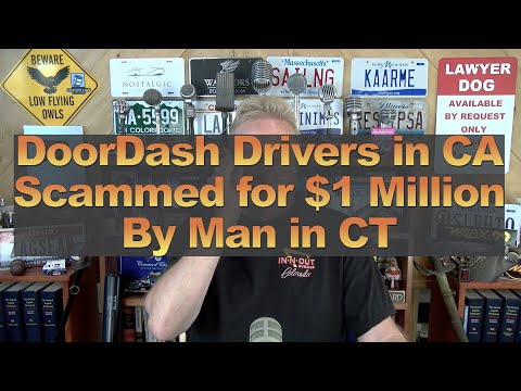 DoorDash Drivers in CA Scammed for $1 Million By Man in CT