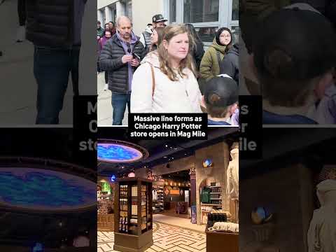 Massive line forms as Chicago Harry Potter store opens in Mag Mile