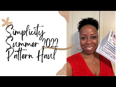 Simplicity Summer 2022 Pattern Haul