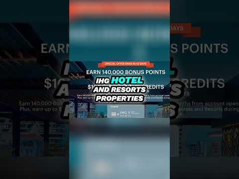 $99 IHG Hotel Card with 140K Bonus Points