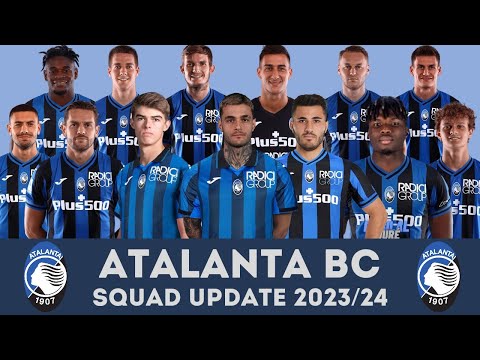 ATALANTA BC Squad Update 2023/24 Ft. Gianluca Scamacca, Charles De Ketelaere, Kolasinac etc....