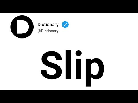 Slip Meaning In English