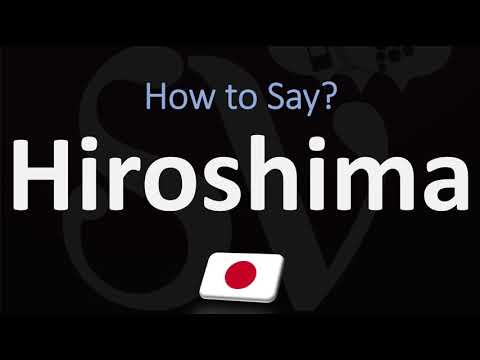 How to Pronounce Hiroshima? (CORRECTLY) Japanese & English Pronunciation