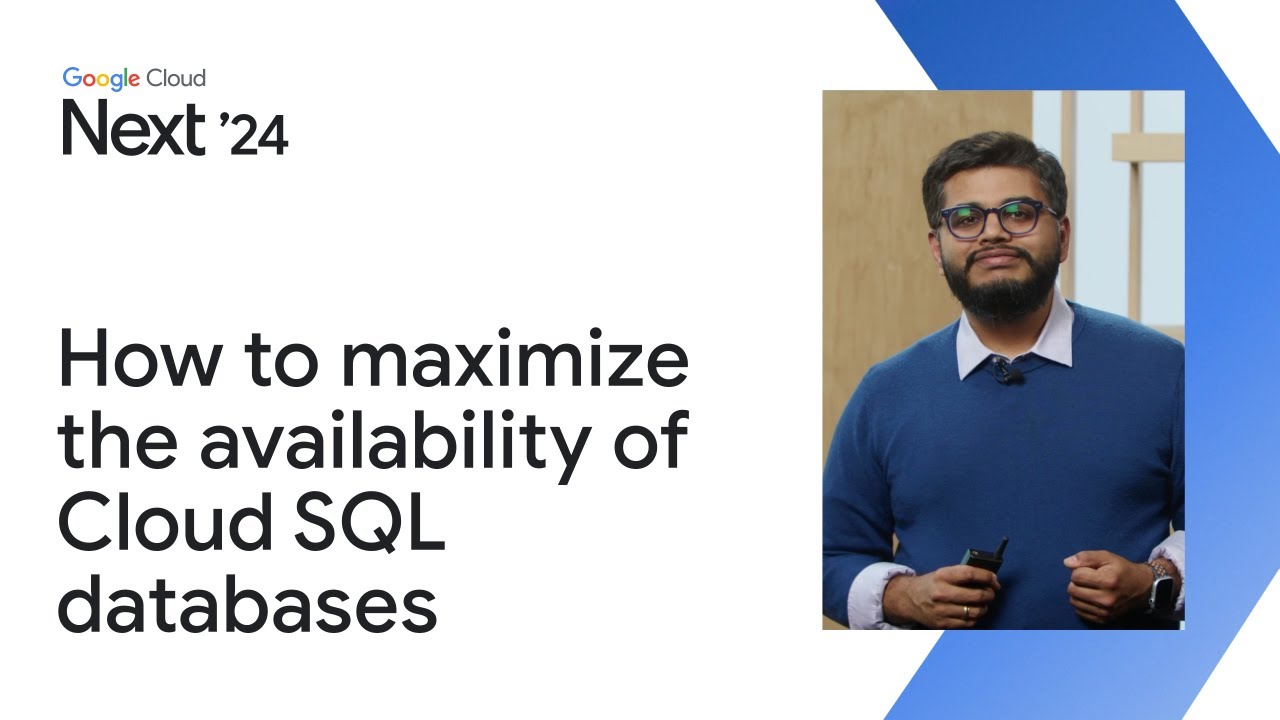 Best practices to maximize the availability of your Cloud SQL databases