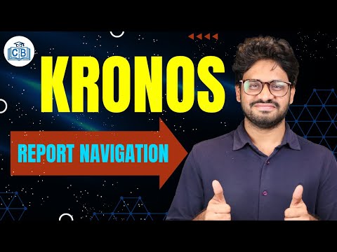 Report Navigation Guide in Kronos | Kronos Navigation Tips | Kronos Training | Kronos | CyberBrainer