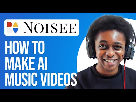 How To Use Noisee AI To Create FREE Music Videos (2025)
