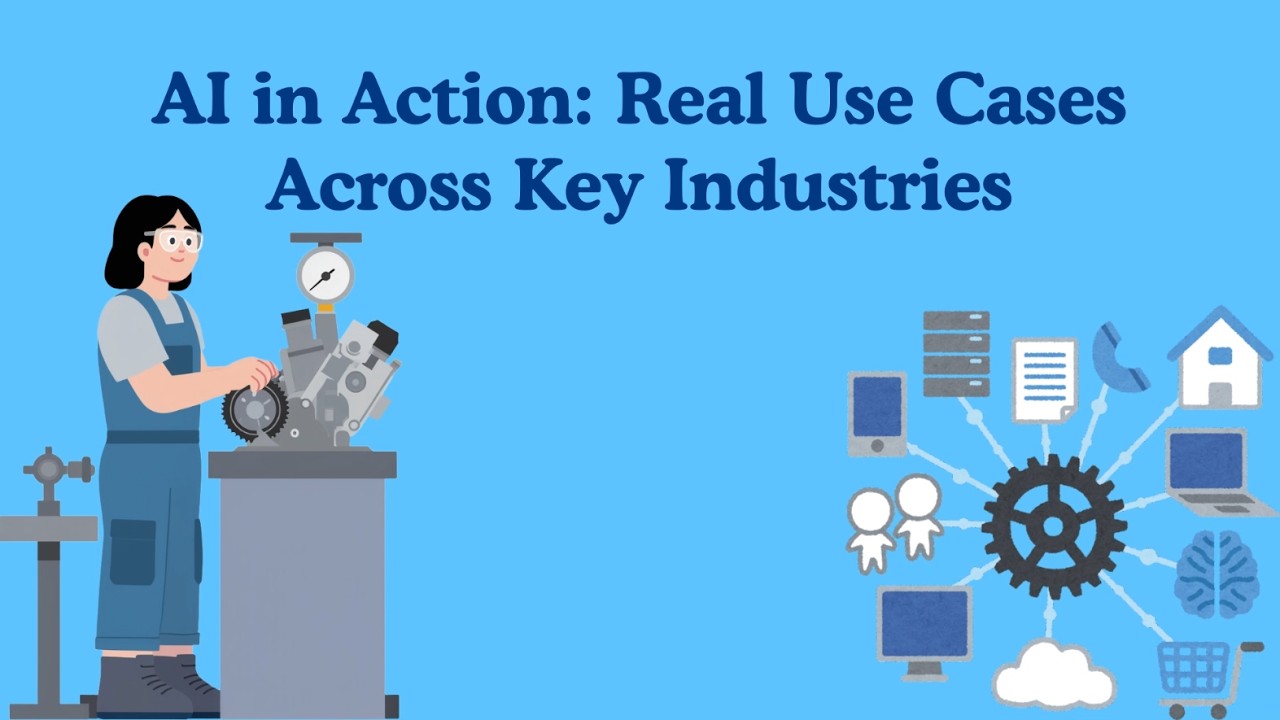 AI in Action | Business Use Cases Across Industries