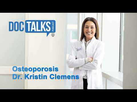Osteoperosis w/ Dr. Kristin Clemens
