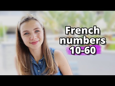 French numbers pronunciation | How to pronounce French numbers 10-60?[Guide to French pronunciation]
