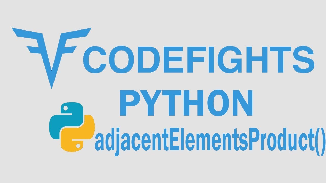 adjacentElementsProduct | Python Solution | CodeFights