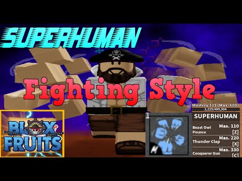 Fastest Fighting Style (SuperHuman) Blox Fruits - Roblox