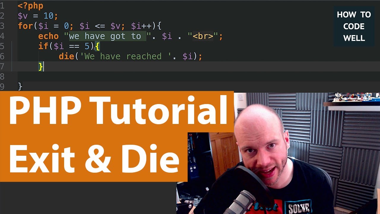 PHP Tutorial Exit and Die | How to quit a PHP script