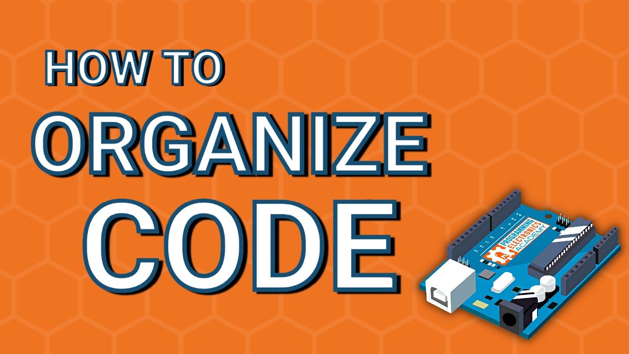 How to Organize Code