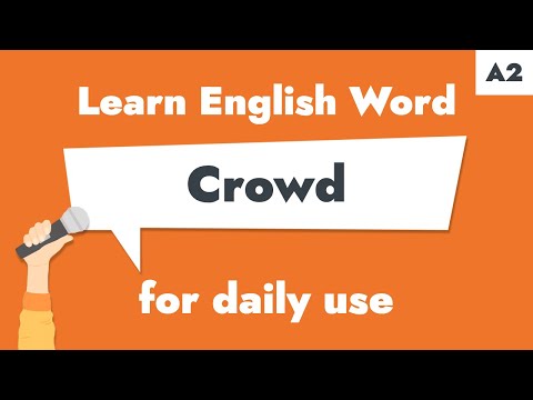 #94 – "Crowd" | Learn A2 English Noun – Describe public gatherings easily.
