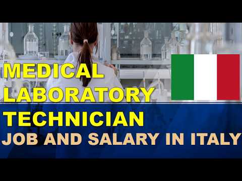 Medical Laboratory Technician Job and Salary in Italy - Jobs and Wages in Italy