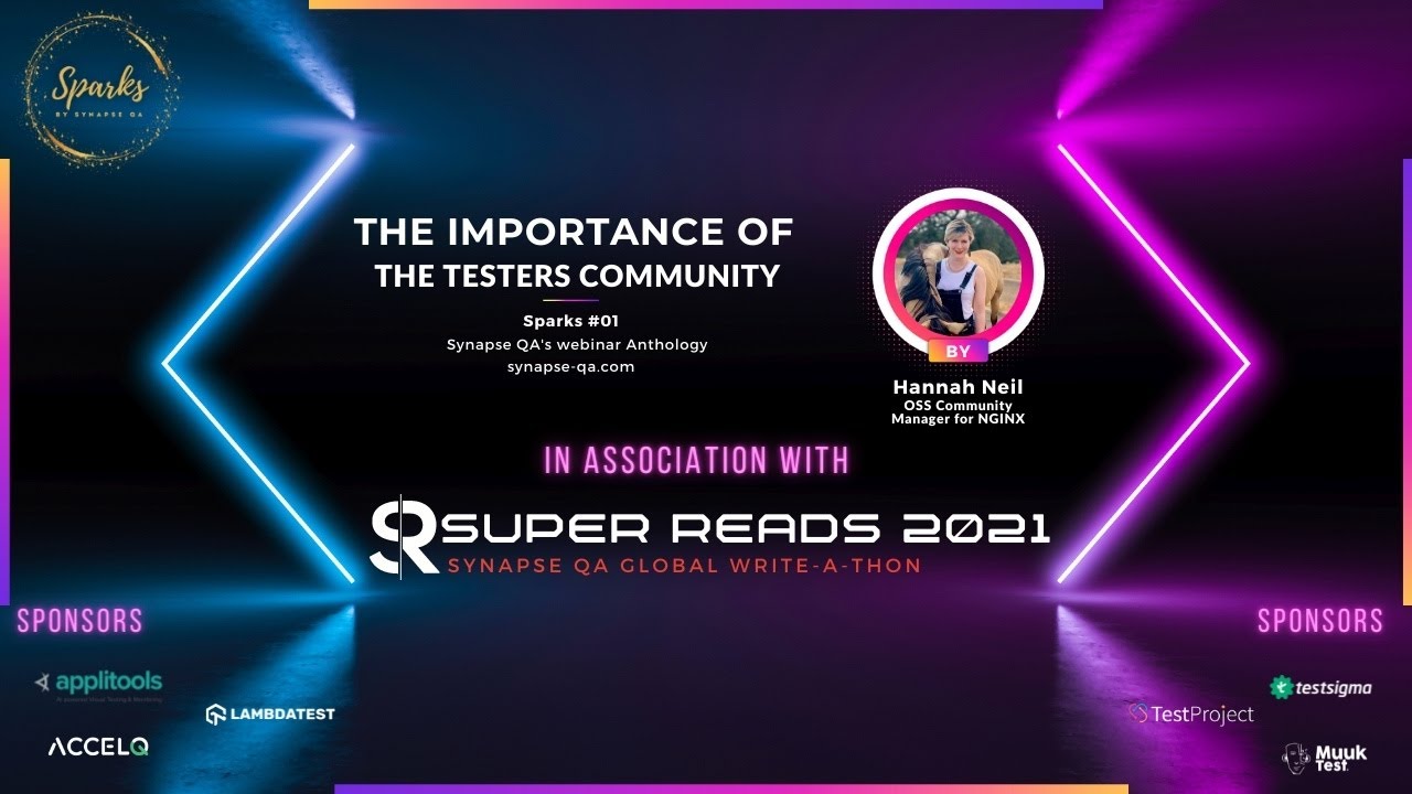 Sparks #01: The Importance of the Testers Community