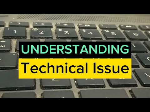 TECHNICAL ISSUE MEANING ( in URDU & ENGLISH )