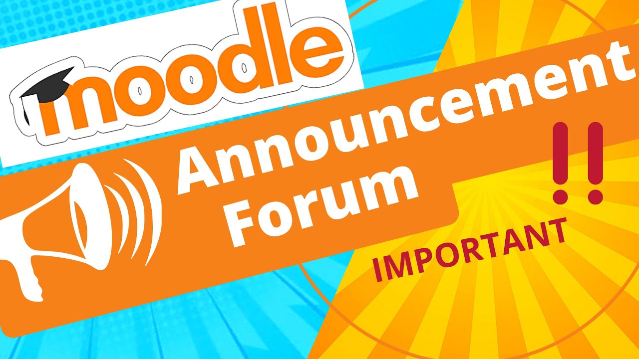 Moodle Tutorial | Announcement Forums