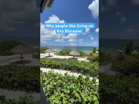 Why People Like Living on Key Biscayne