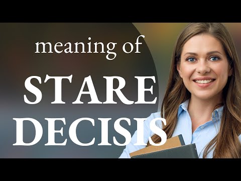 Understanding "Stare Decisis": A Guide for English Language Learners