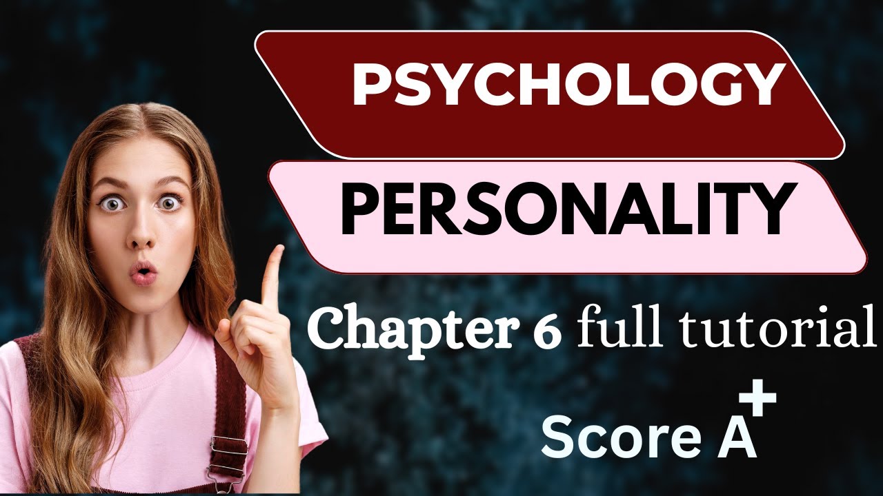 Freshman General Psychology Chapter 6 - Personality full course | ፍሬሽማን 2018 በአማርኛ