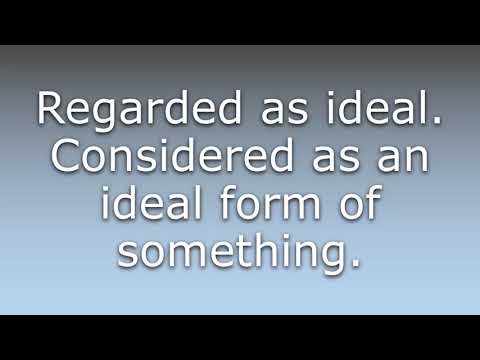 What does Idealized mean?
