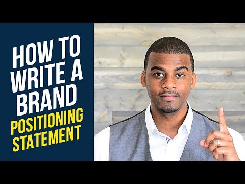 How to Write a Brand Positioning Statement?