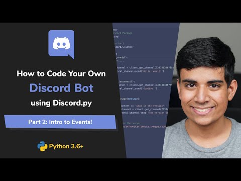 (2020) How to Code Your Own Discord Bot in Python #2 - Intro to Events!