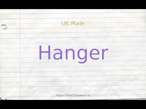 How to pronounce hanger