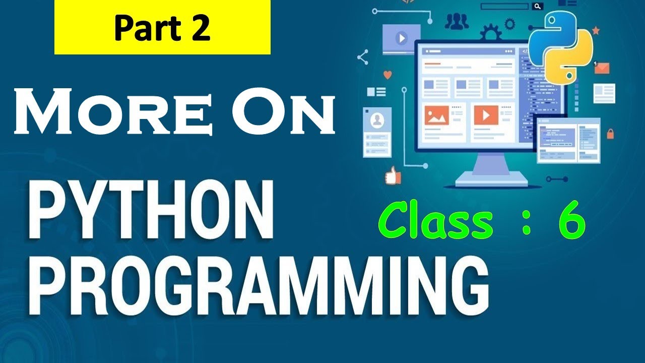 More On Python | PART - 2 | Class 6 | Computer | Operators in Python | CBSE / CAIE |