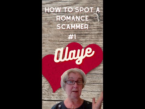 How To Spot A Romance Scammer. #1 Alaye.