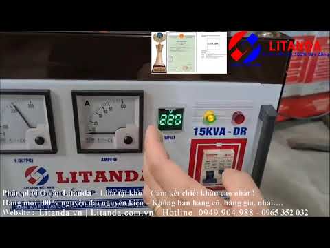 Cách Sử Dụng Ổn Áp Litanda 15KVA 1 Pha 15KW Đời Mới Đơn Giản Dễ Dàng Cho Khách Hàng