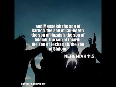 Nehemiah 11:5: and Maaseiah the son of Baruch, the son of Col-hoz...