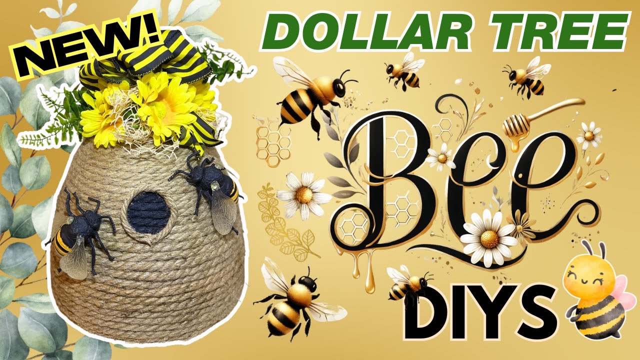 🍯 The Sweetest BEE Crafts! 7 Dollar Tree Bee DIYs for Spring & Summer 2025 🐝