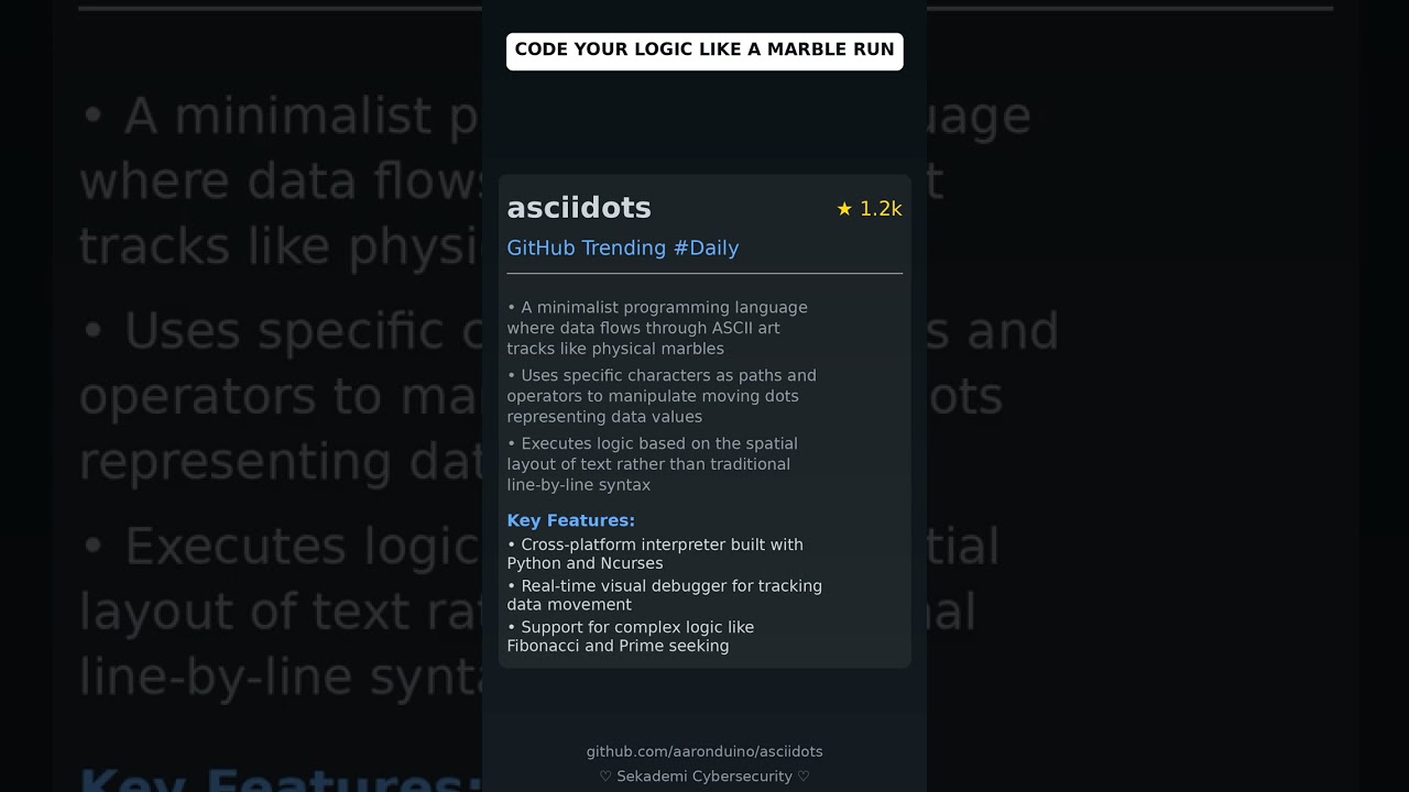 GitHub Trending Repositories: aaronjanse/asciidots 🇬🇧