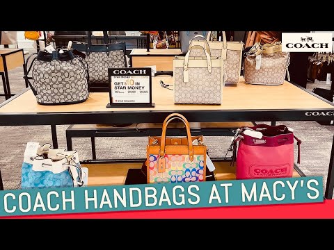 COACH HANDBAGS AT MACY'S | COACH BAGS ON SALE