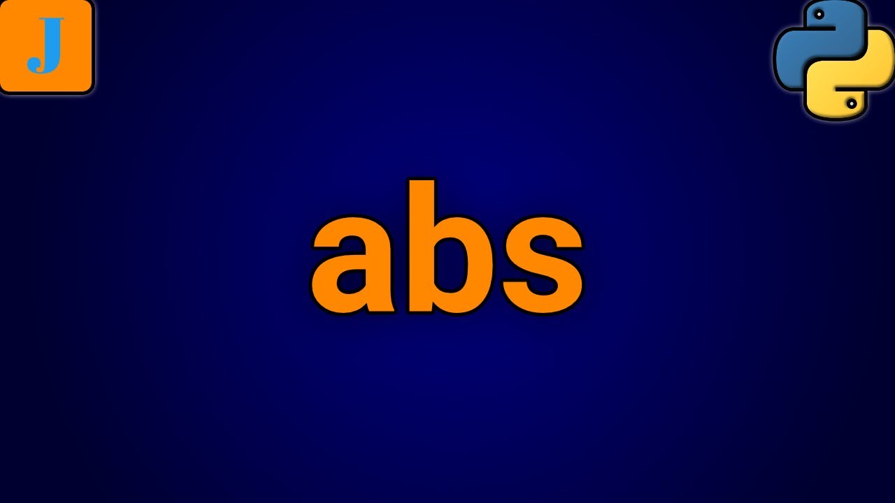 Python Absolute Value | Python abs() Function