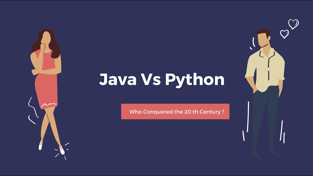 Java Vs Python - Who Conquered the 20th Century