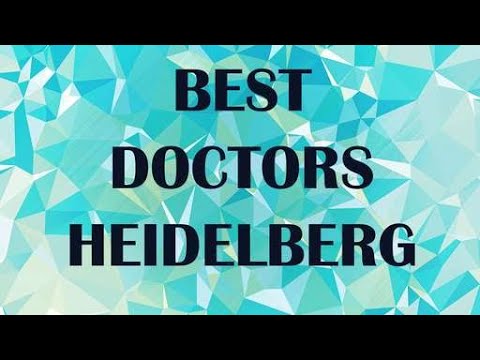 Best Doctors in Heidelberg, Germany