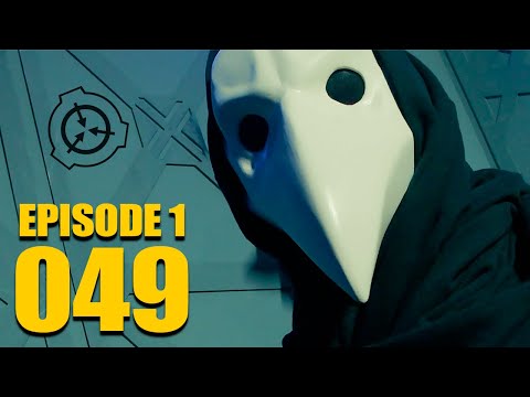 SCP: The Administrator - Episode 1 - SCP-049 - Plague Doctor (SCP Live Action Short Film)