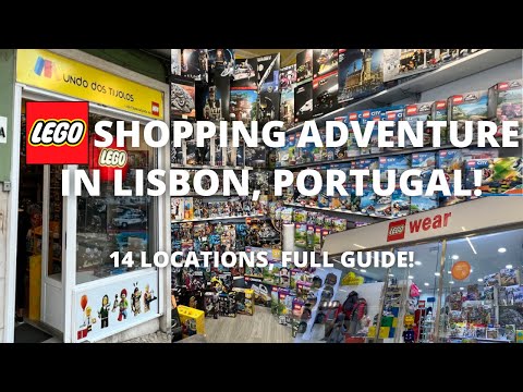 LEGO Shopping Adventure in Lisbon, Portugal! 14+ Locations, Full Guide!