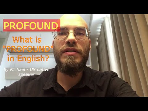 What is "PROFOUND"? What does "PROFOUND" mean in English?