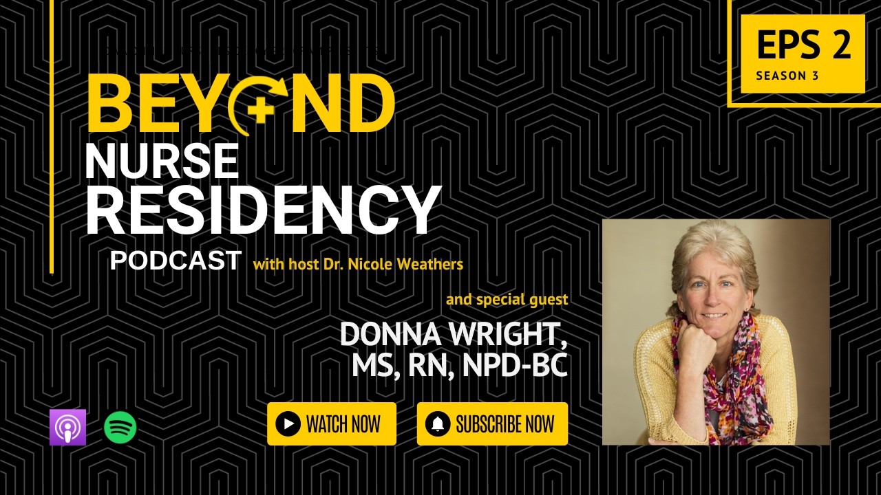 Competency That Supports Nurses with Donna Wright