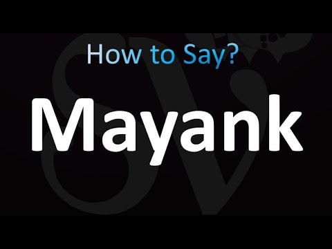 How to Pronounce Mayank