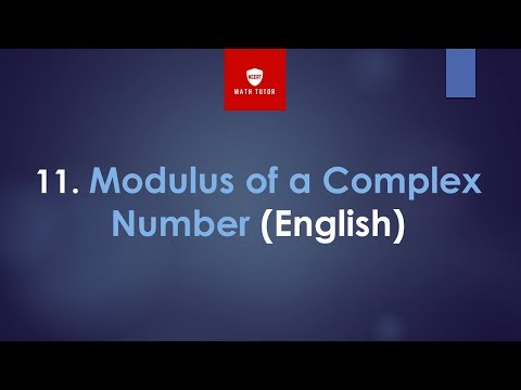 Modulus of a Complex Number Video Lecture - Crash Course for Humanities ...