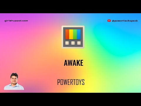 How to configure 'Awake' functionality in Microsoft Power Toys ?